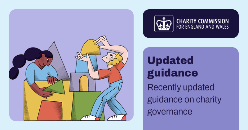 Updated guidance - Advice and guidance for charity trustees Updated guidance - Advice and guidance for charity trustees